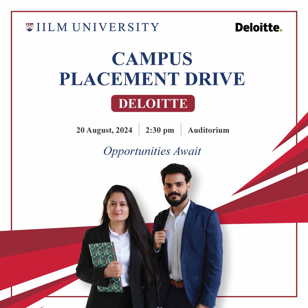 Campus Placement Drive - Deloitte | IILM University, Gurugram