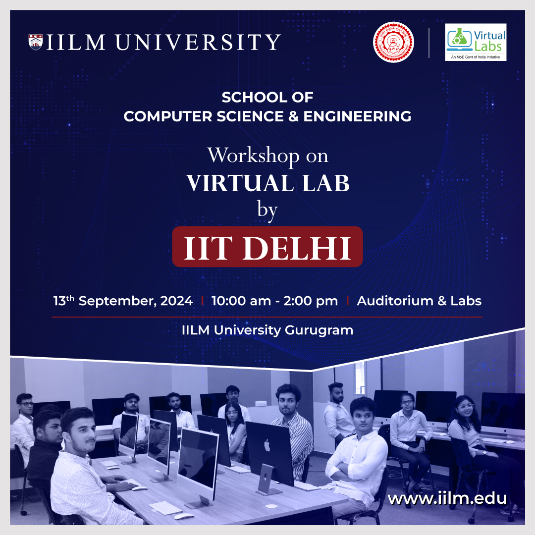 Workshop on Virtual Lab by IIT Delhi | IILM University, Gurugram