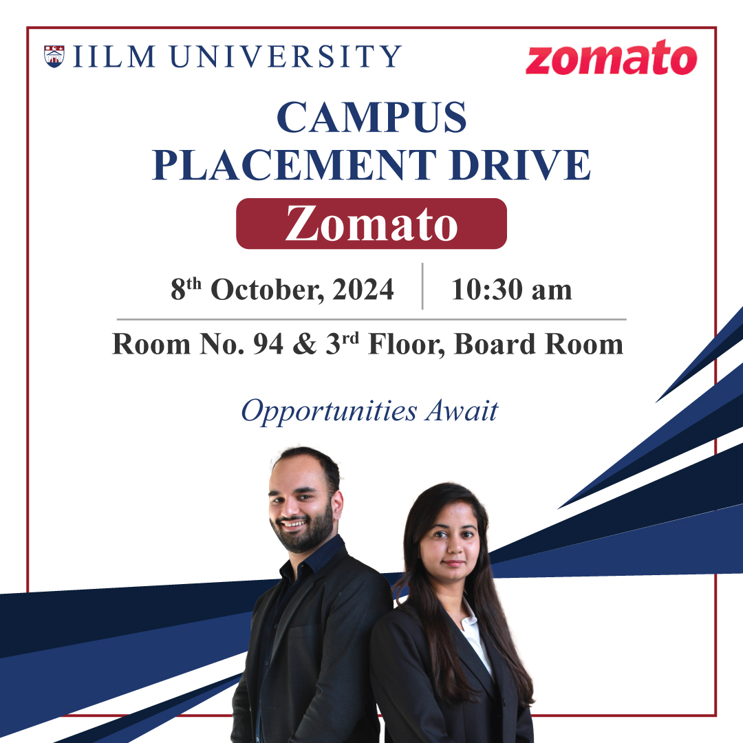 Campus Placement Drive - Zomato | IILM University, Gurugram