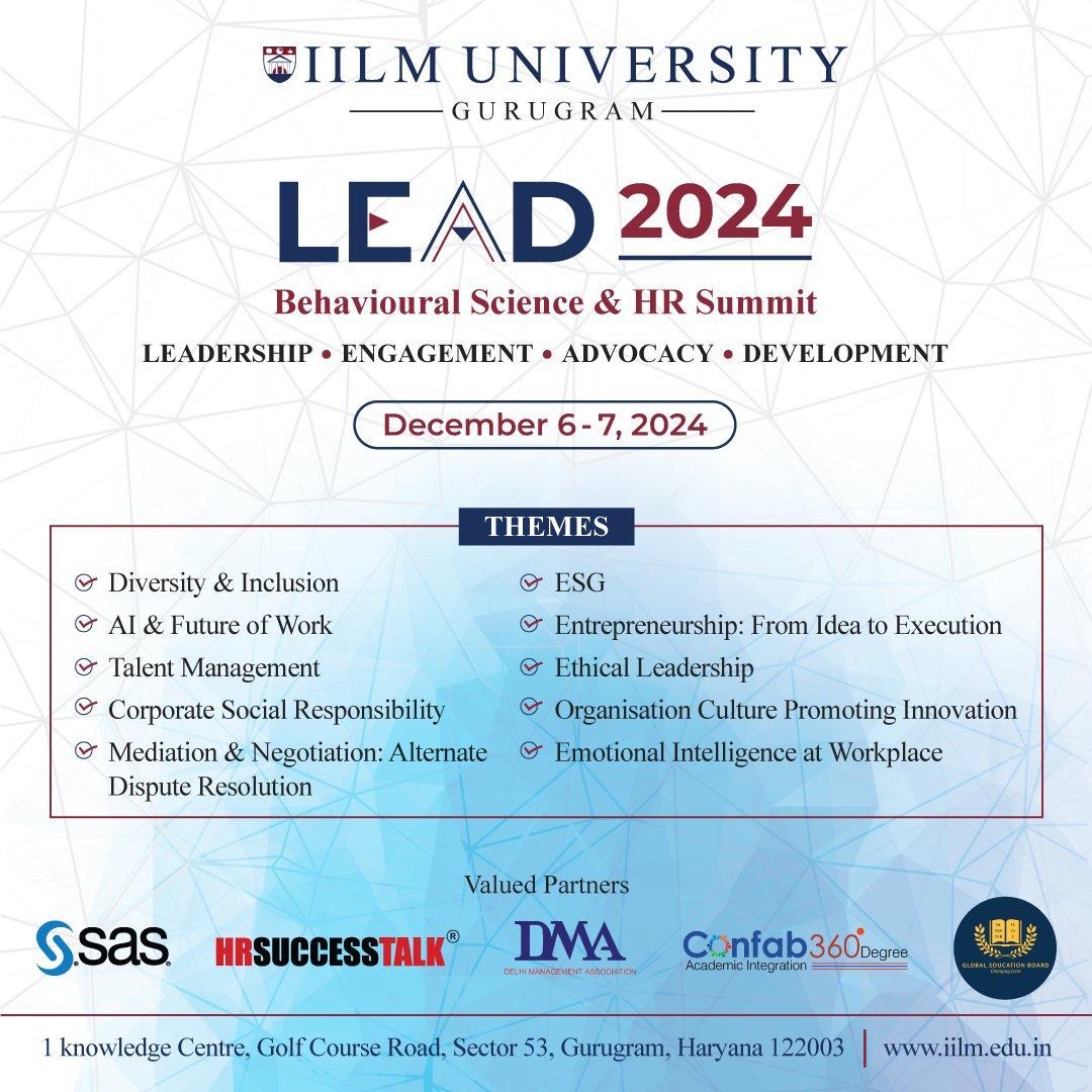 LEAD 2024 - Behavioural Science & HR Summit | IILM University, Gurugram