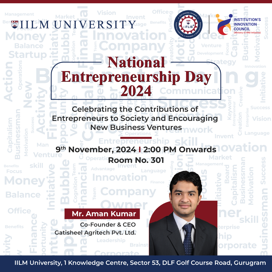 National Entrepreneurship Day 2024 | IILM University, Gurugram