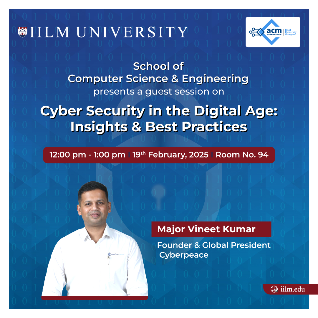 Guest Session on Cyber Security in the Digital Age: Insights & Best ...